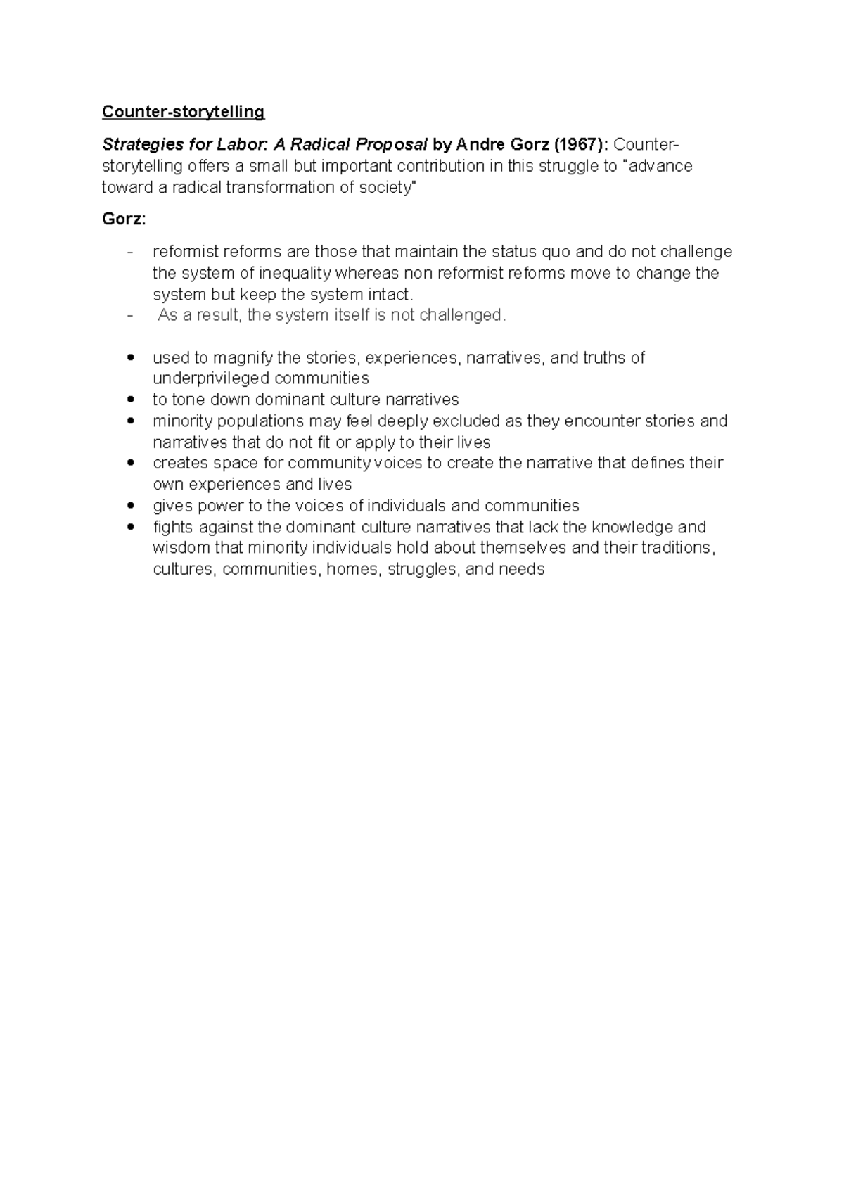 Counter-storytelling - As a result, the system itself is not challenged ...