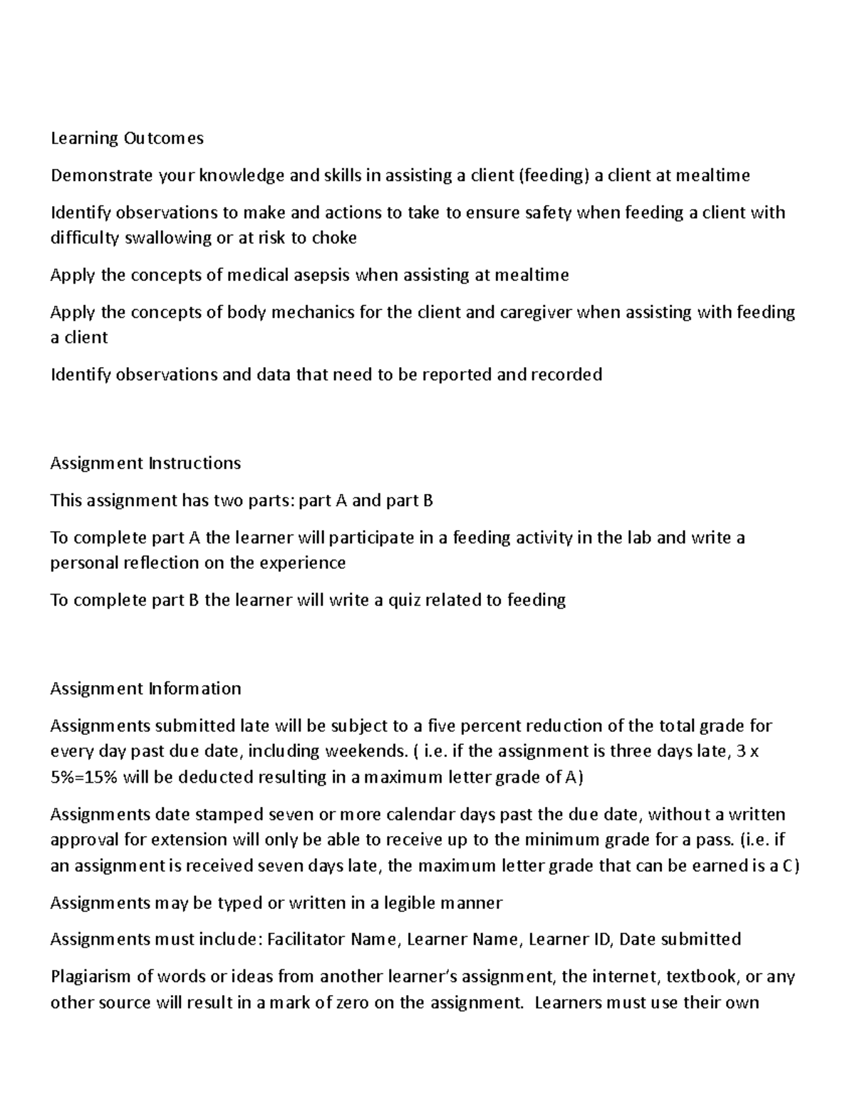 Assist with feeding - Learning Outcomes Demonstrate your knowledge and ...