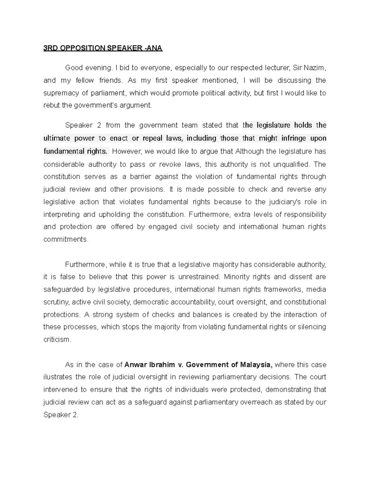 Script debate-3rd OS - 3RD OPPOSITION SPEAKER -ANA Good evening. I bid ...