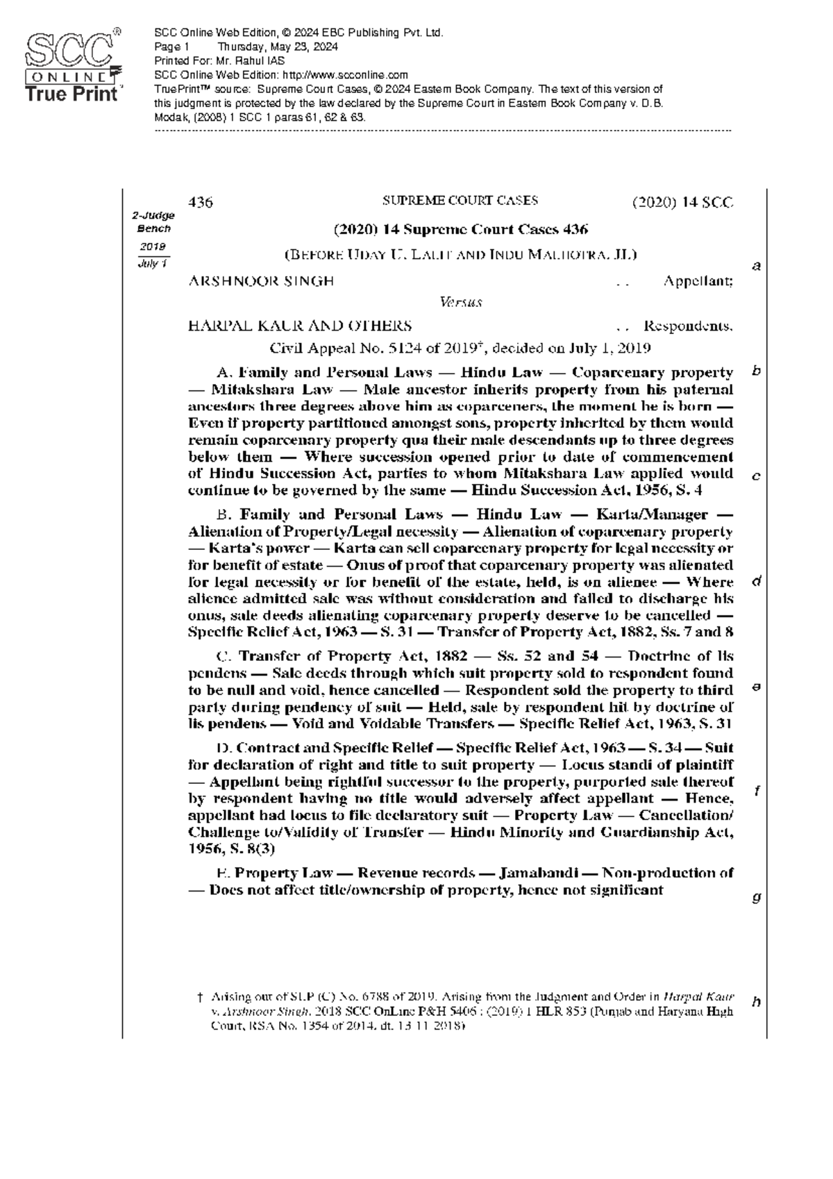 Arshnoor Singh v. Harpal Kaur, (2020) 14 SCC 436 - Modak, (2008) 1 SCC 1 paras 61, 62 & 63. this ...