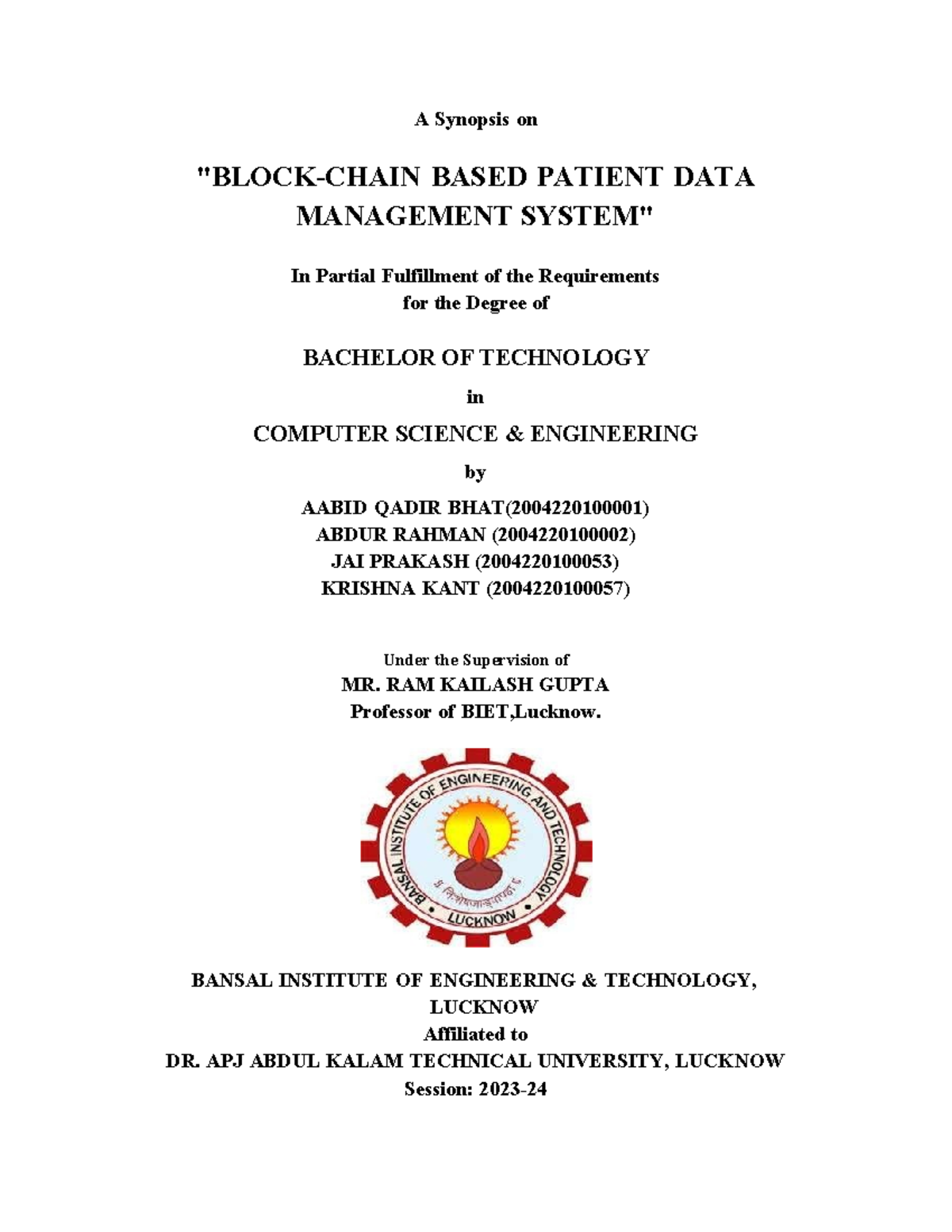 Paitent Data Management System - A Synopsis on "BLOCK-CHAIN BASED PATIENT DATA MANAGEMENT - Studocu
