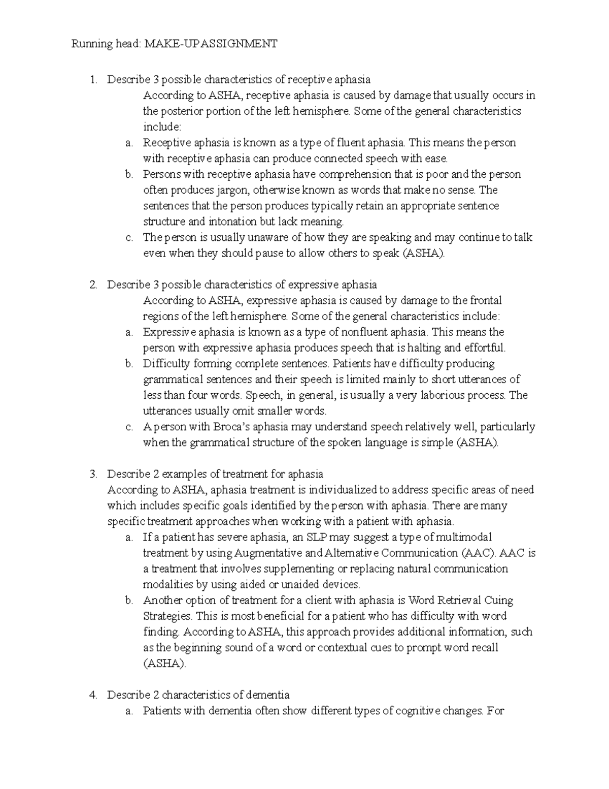 CSD333 Make-up Assignment - Running head: MAKE-UP ASSIGNMENT Describe 3 ...