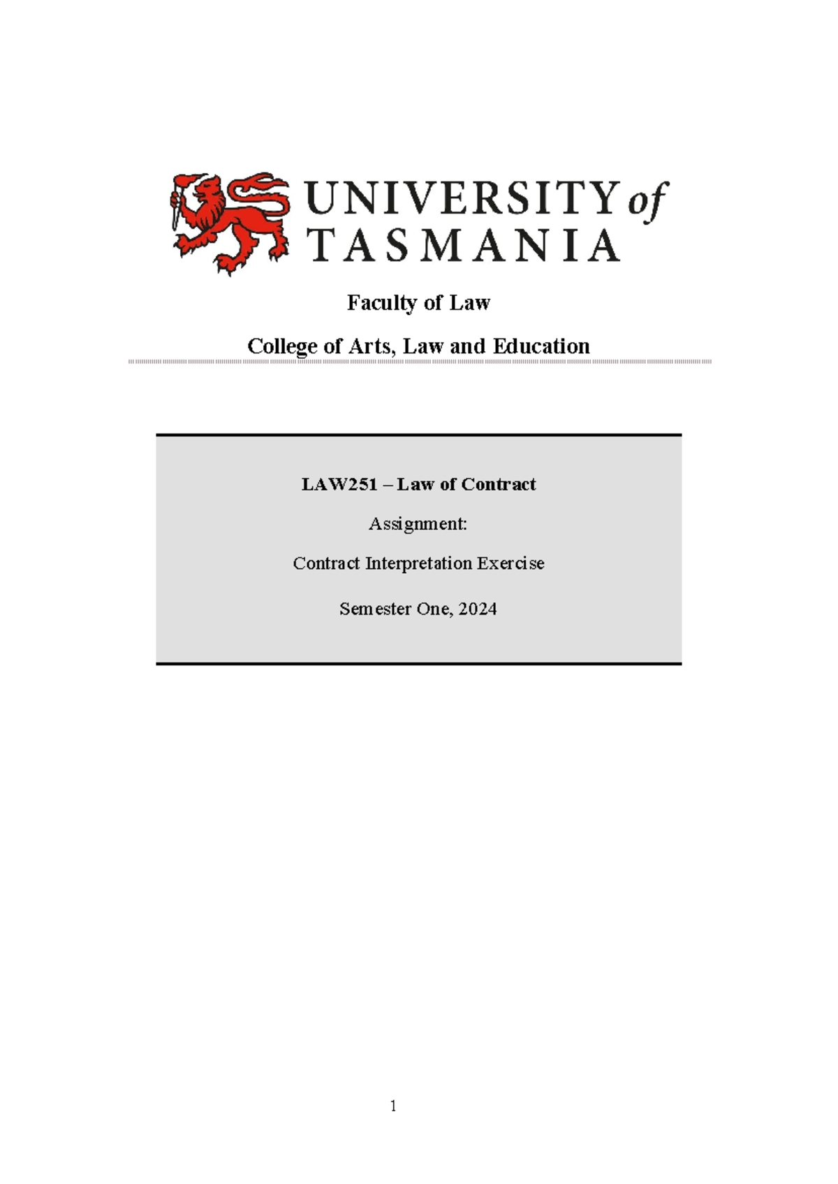 Assignment 1 2024 Contract - Faculty of Law College of Arts, Law and ...