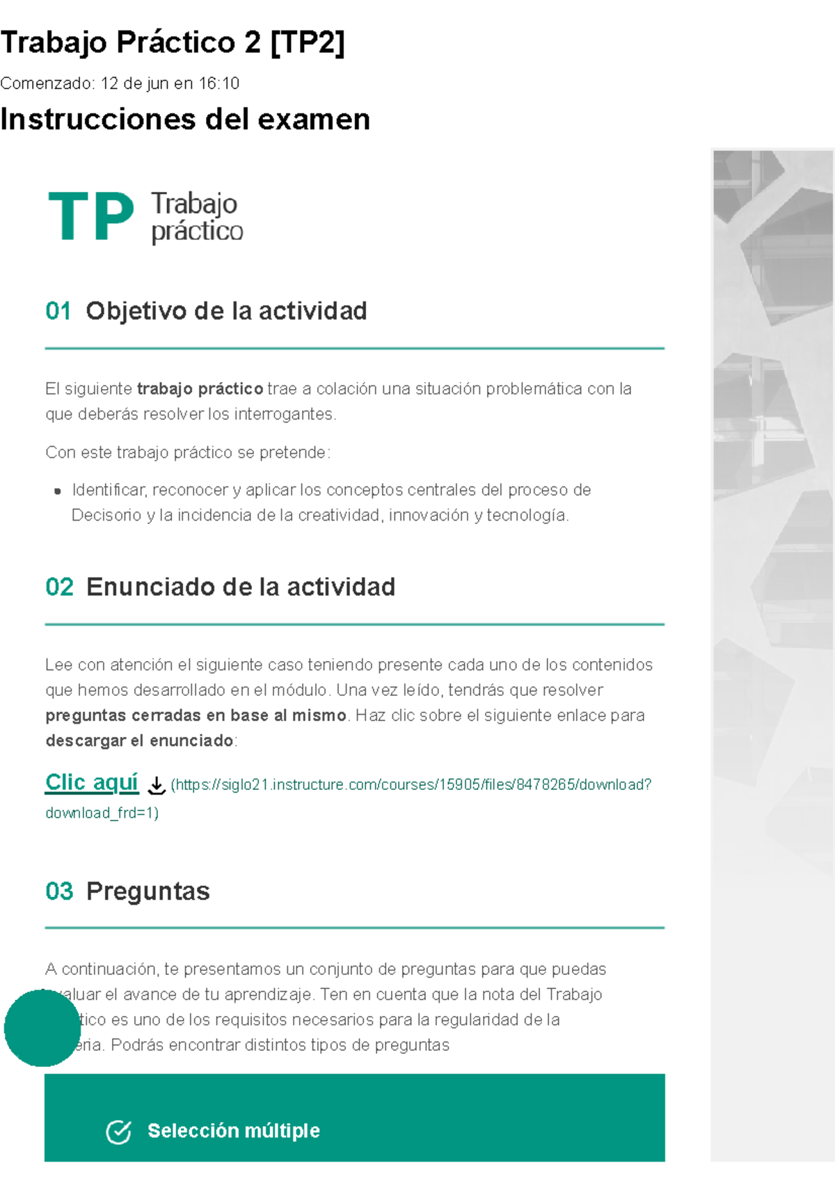 TP2 Direccion General- 95% - Trabajo Práctico 2 [TP2] Comenzado: 12 de jun en 16: Instrucciones ...