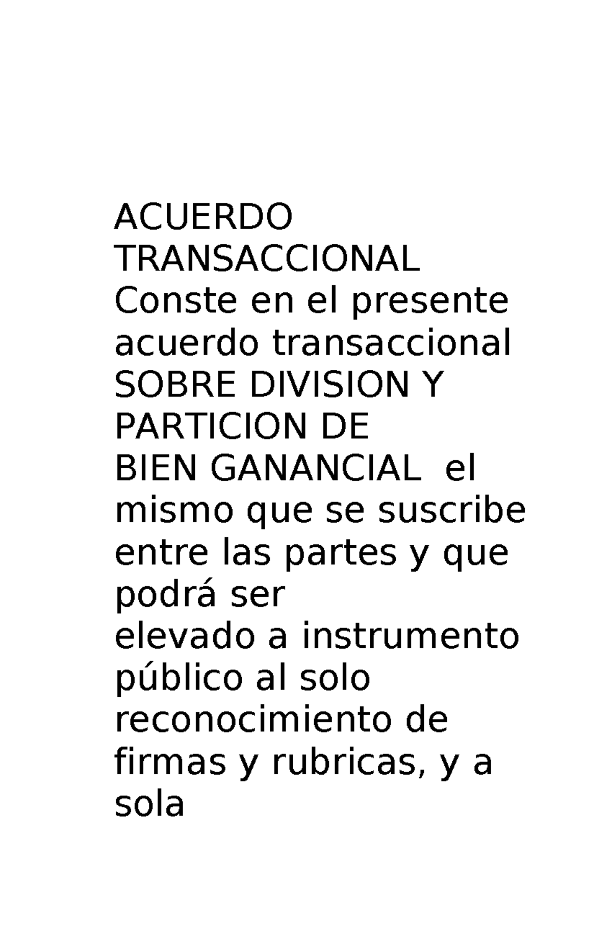 Denuncia - ACUERDO TRANSACCIONAL Conste en el presente acuerdo ...