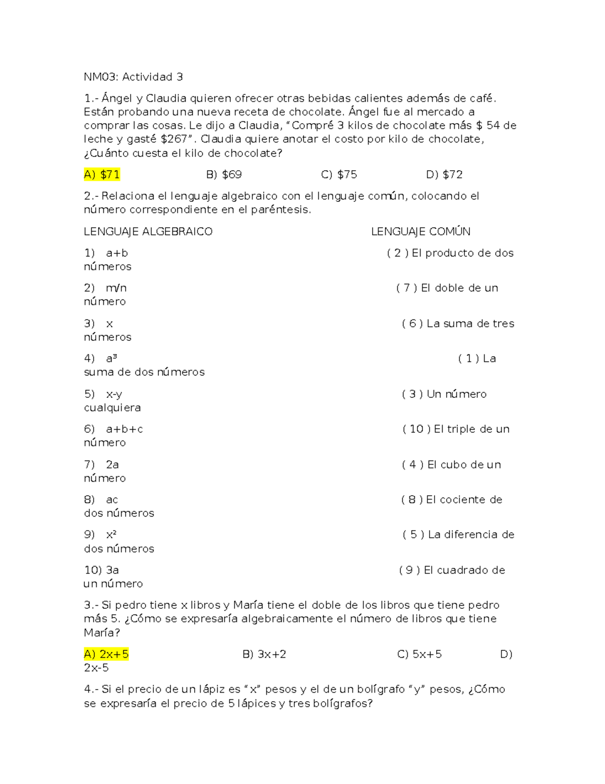 Nm03 actividad 3 - ahi esta todo - NM03: Actividad 3 1.- Ángel y Claudia quieren ofrecer otras ...