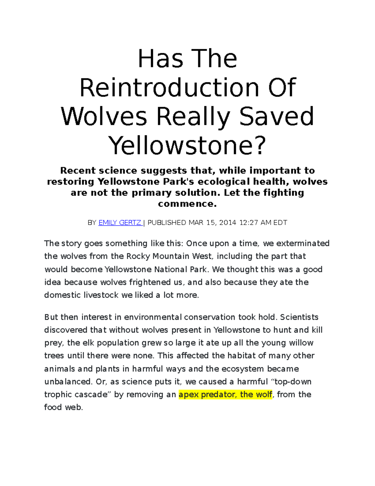 Has The Reintroduction Of Wolves Really Saved Yellowstone - Has The ...