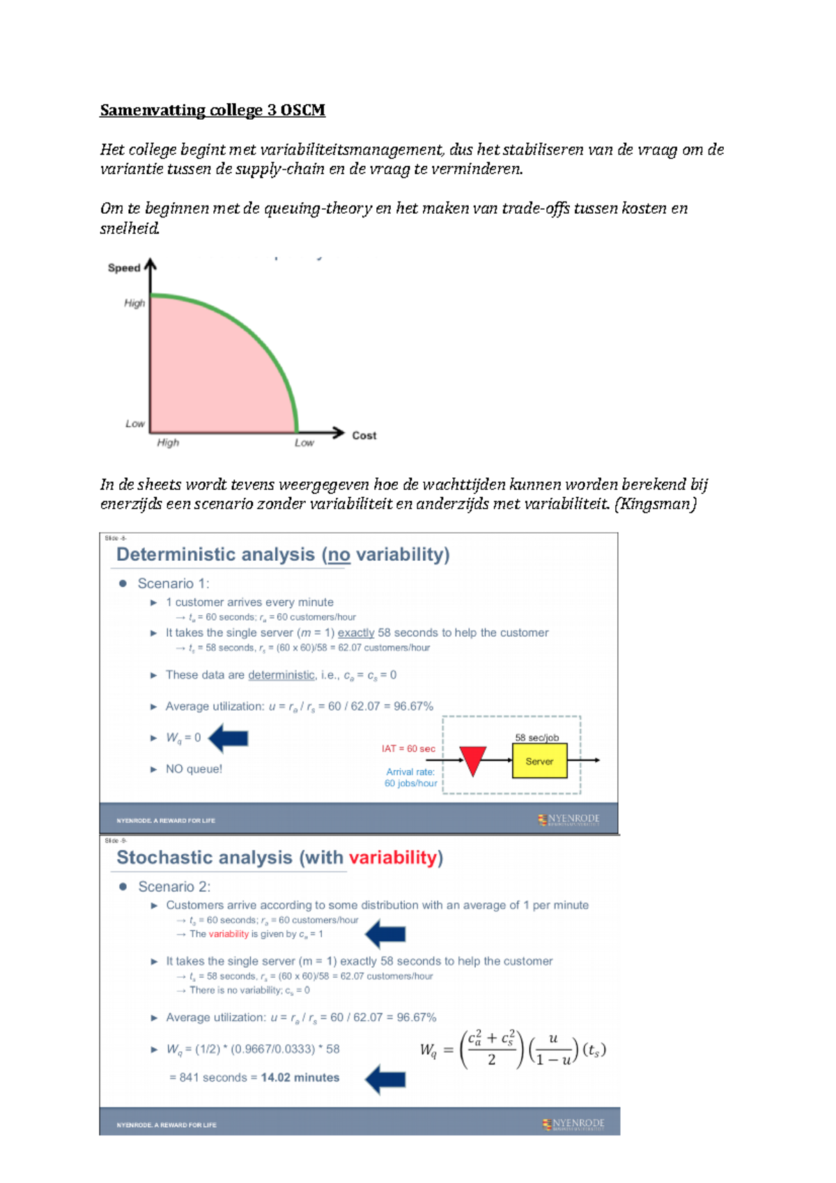 Samenvatting college 3 OSCM - Samenvatting college 3 OSCM Het college begint met - Studeersnel