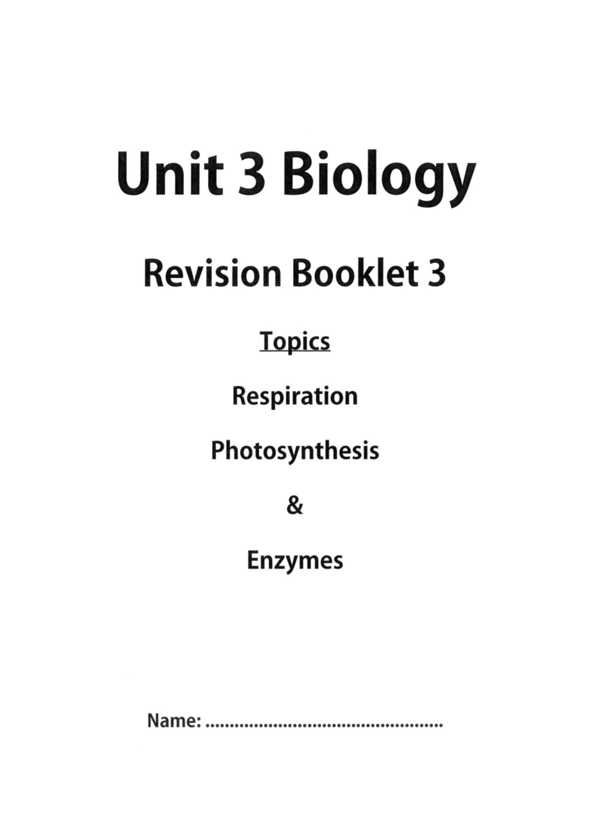 Booklet 3 - Practice material for biology units 3/4 - Studocu