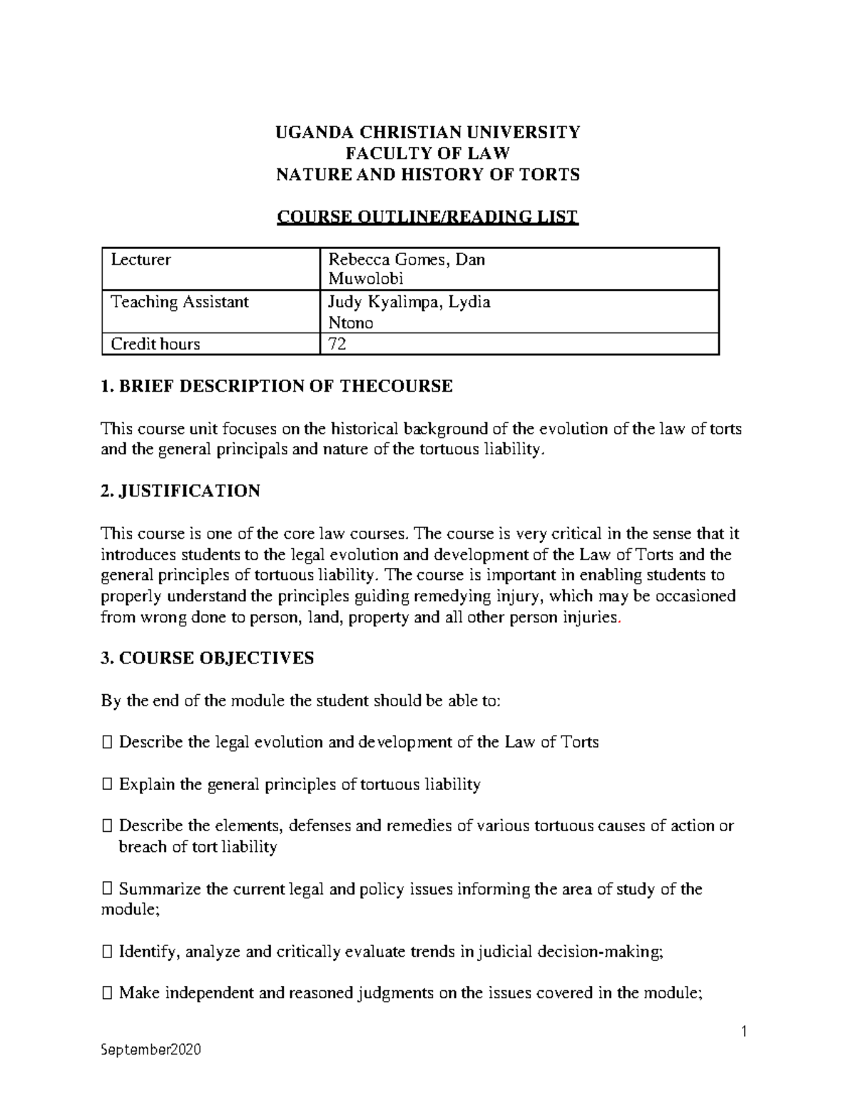 Course Outline - LAW OF TORTS 1 - 1 UGANDA CHRISTIAN UNIVERSITY FACULTY ...