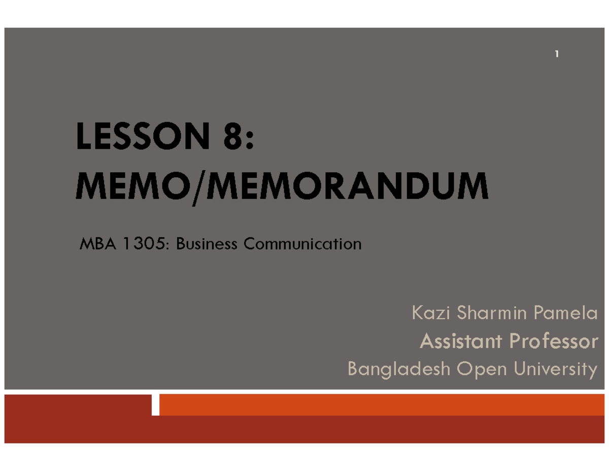 Lesson 8-Memo - structure - LESSON 8: MEMO/MEMORANDUM MBA 1305 ...
