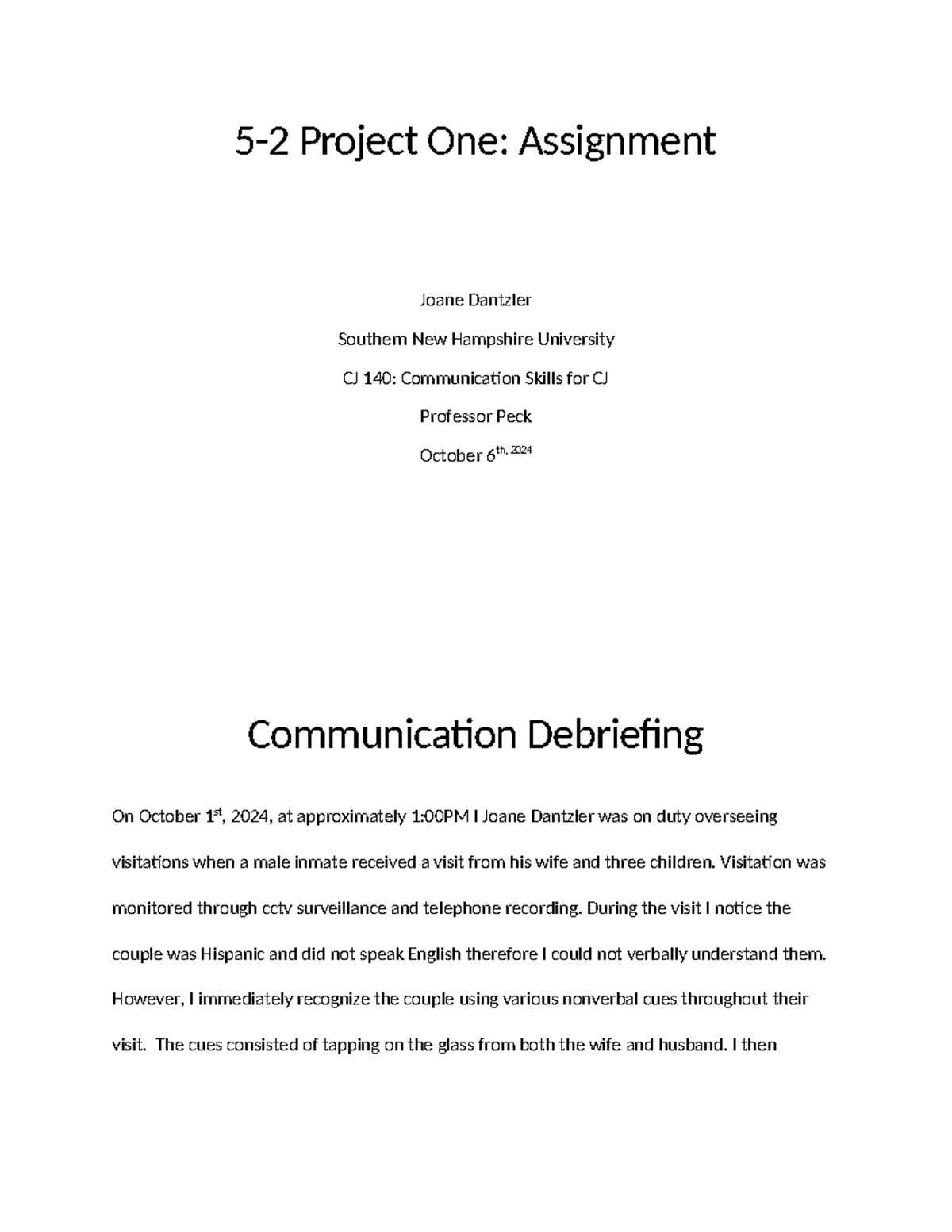 Joane Dantzler 5-2 Project One Assignment - 5-2 Project One: Assignment Joane Dantzler Southern ...