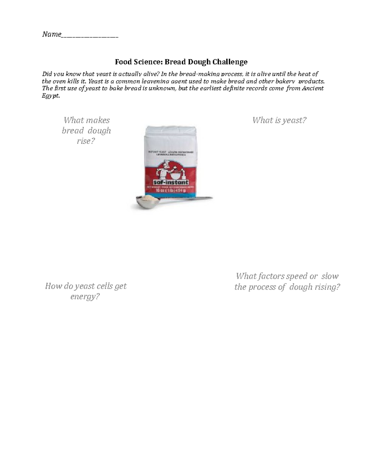 Aaliyah Stierwalt-Camacho - Food Science Bread Dough Challenge - Name