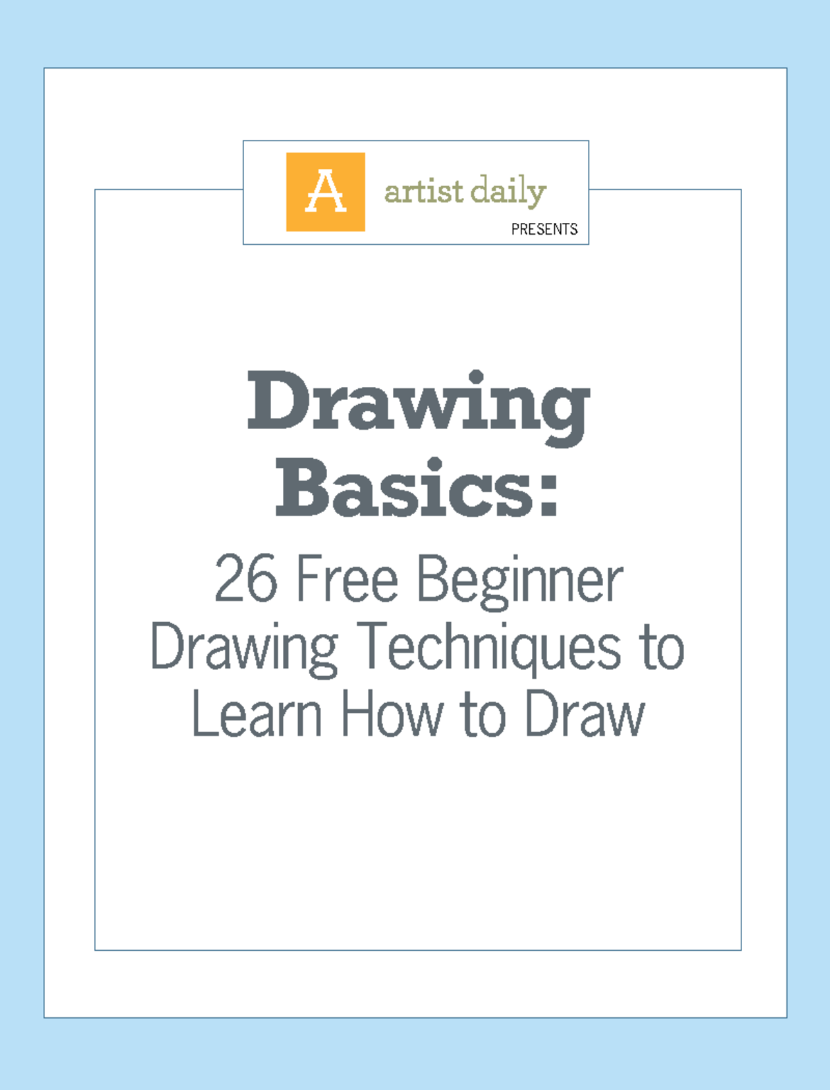 Drawing basics 26 free beginner drawing techniques - Drawing Basics ...