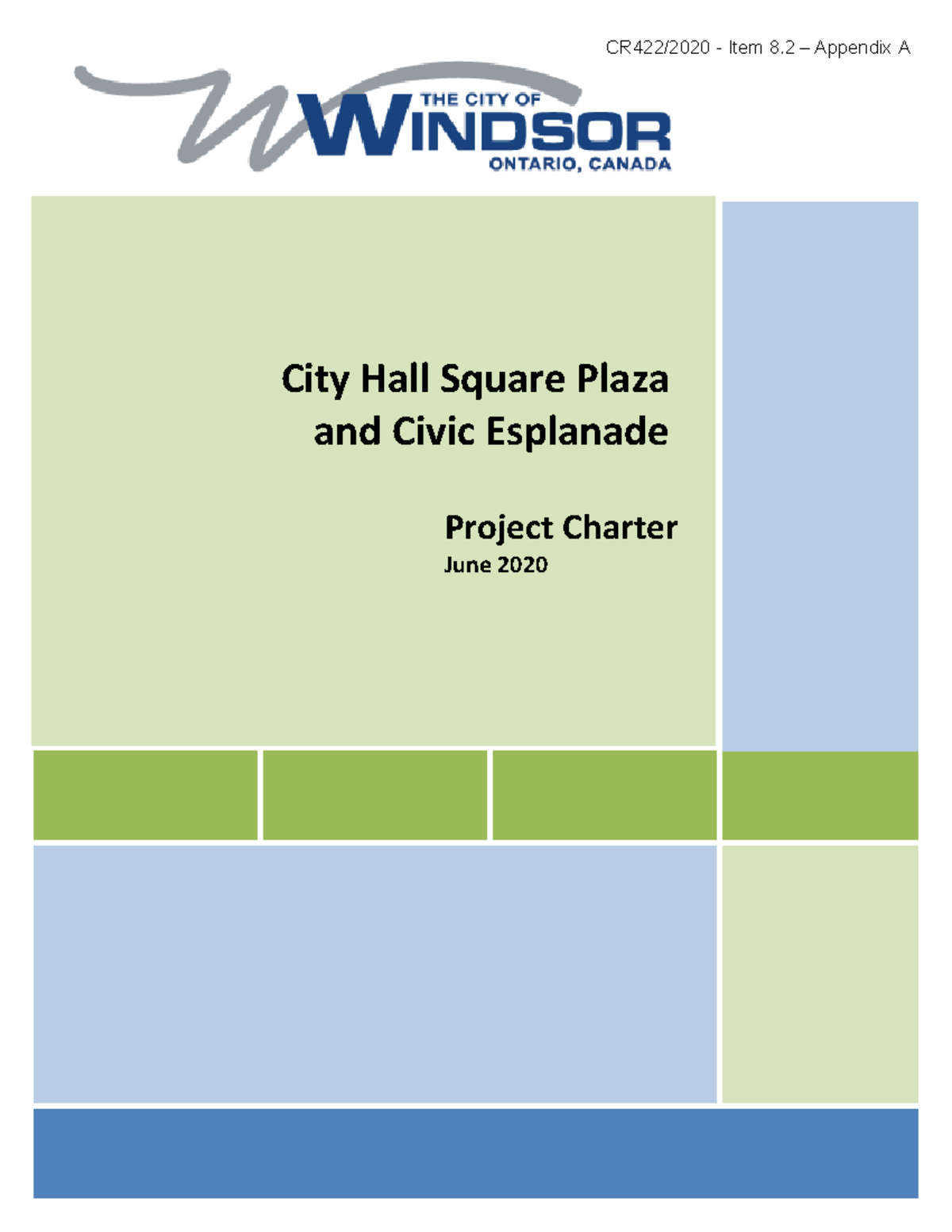 Project Charter August 24, 2020 - City Council - Appendices - City Hall ...