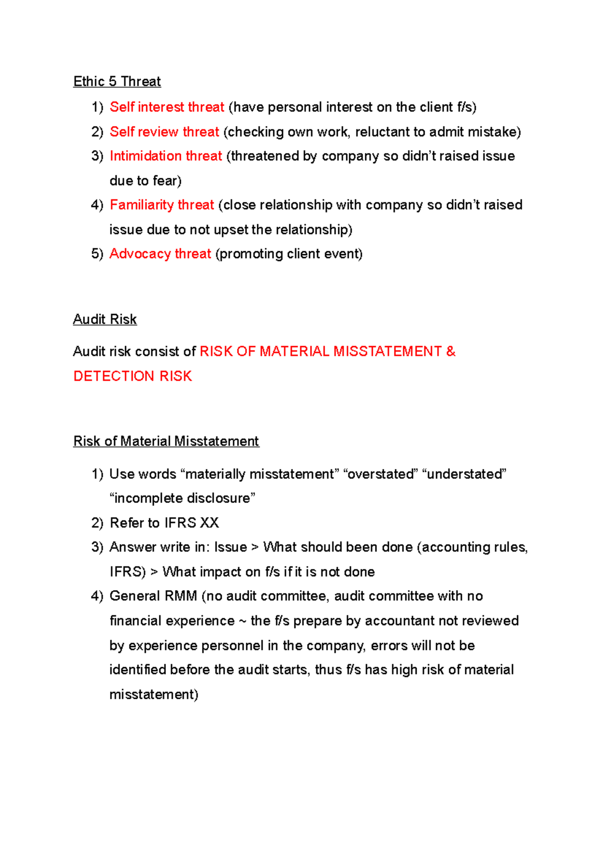 AAA notes summary ax - Ethic 5 Threat 1) Self interest threat (have ...