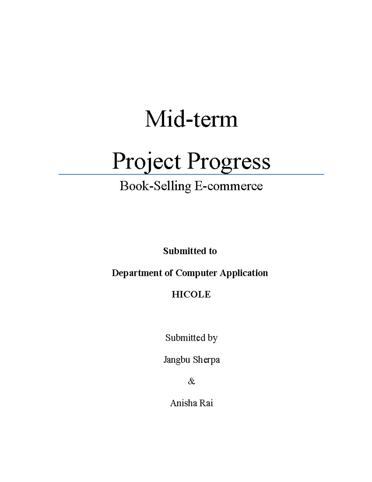 Midterm defence(hardcopy) - Mid-term Project Progress Book-Selling E-commerce Submitted to - Studocu
