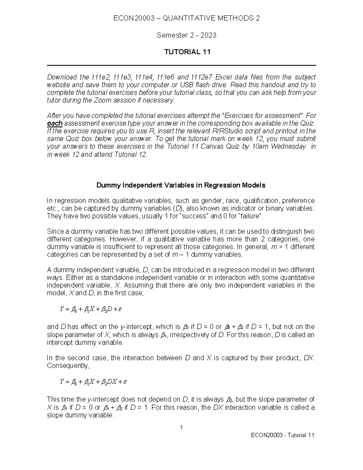 Tutorial 11 - tut11 - 1 ECON20003 – QUANTITATIVE METHODS 2 Semester 2 - 2023 TUTORIAL 11 ...
