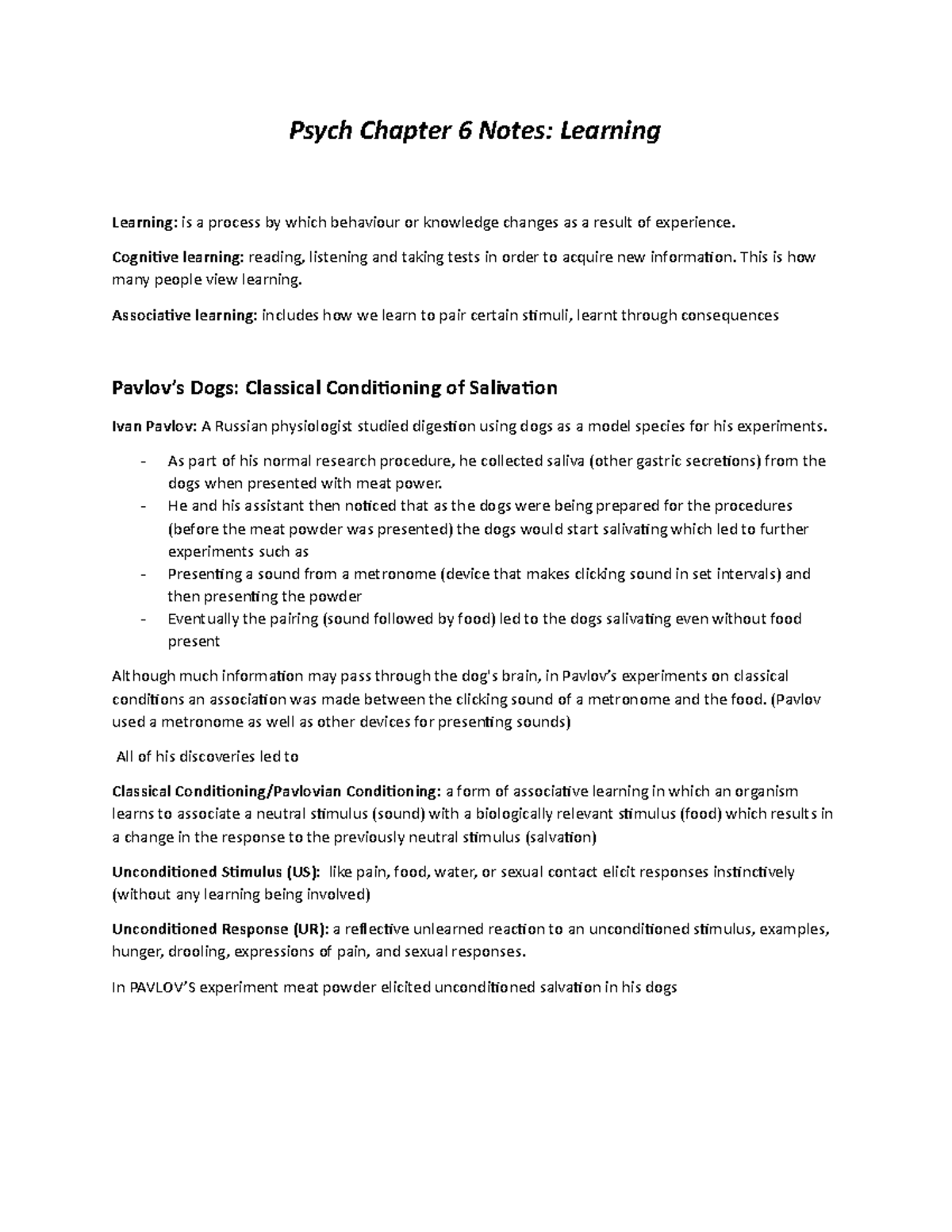 Psych Chapter 6 Notes - Psych Chapter 6 Notes: Learning Learning: is a ...