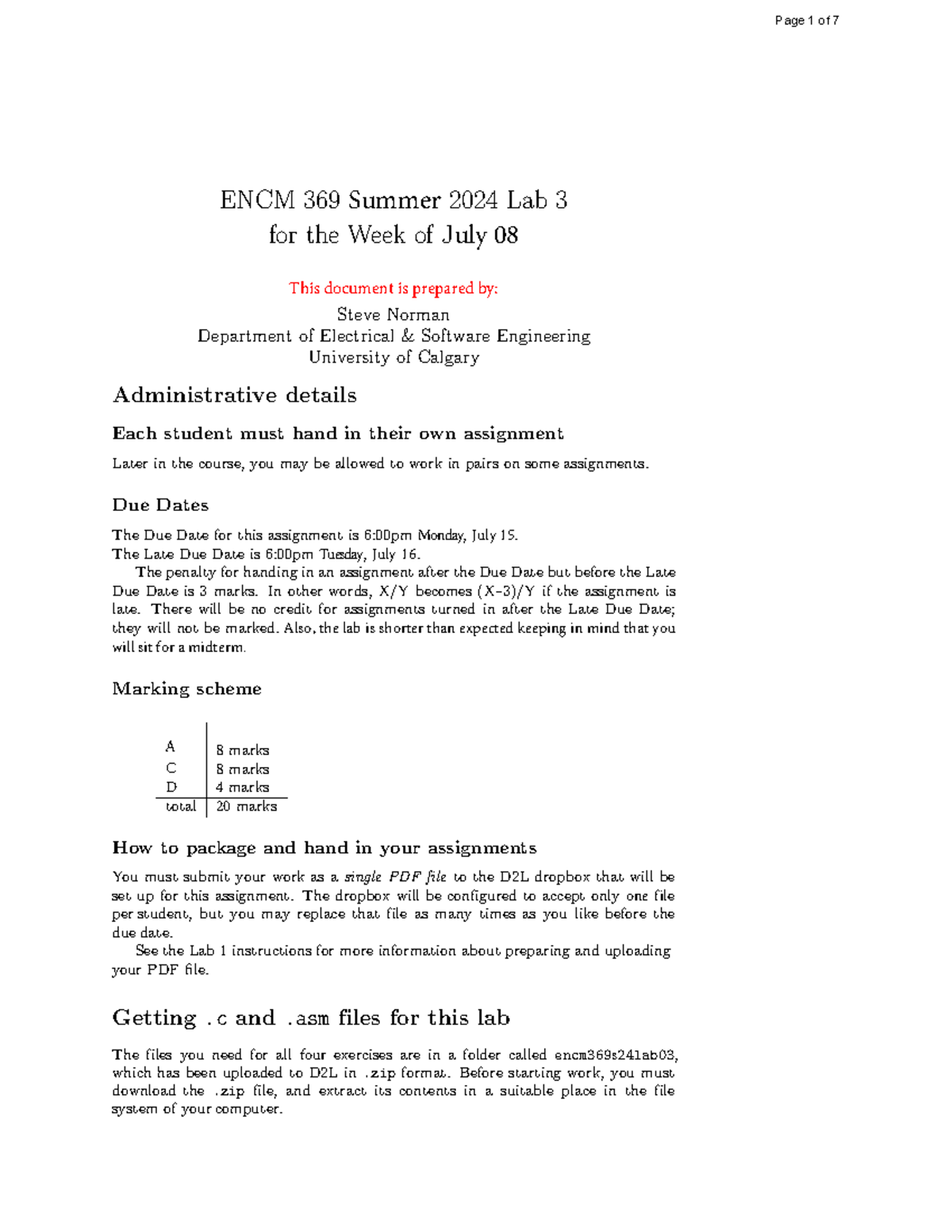 ENCM 369 S24 Lab 3 Instructions - ENCM 369 Summer 2024 Lab 3 for the Week of July 08 This ...
