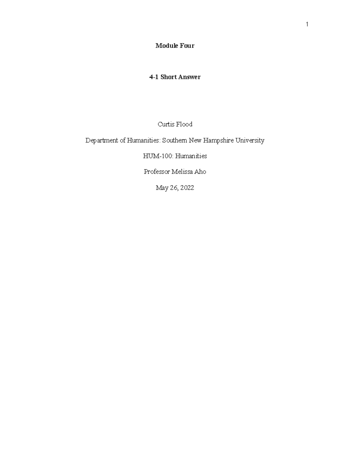 HUM-100 Short Answer Module four - 1 Module Four 4-1 Short Answer ...
