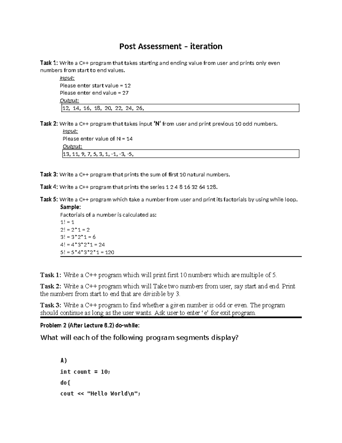 Post Assessment -iteration - Post Assessment – iteration Task 1: Write ...