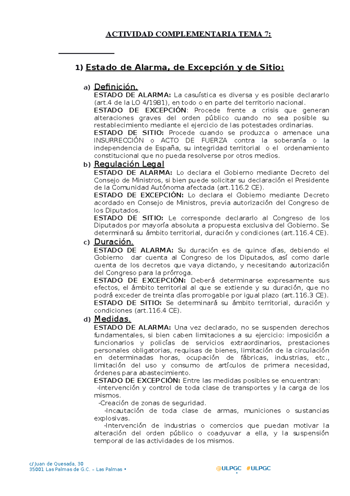 Actividad Complementaria TEMA 7 - ACTIVIDAD COMPLEMENTARIA TEMA 7: 1) Estado de Alarma, de ...