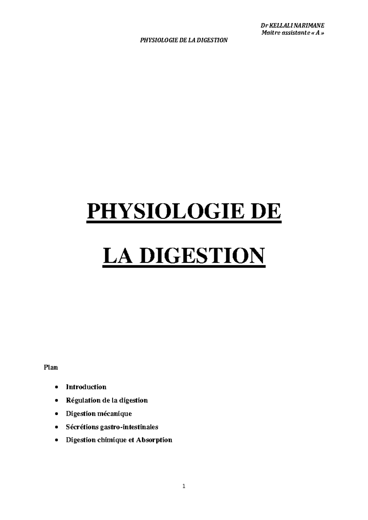 Physiologie DE LA Digestion - Maitre assistante « A » PHYSIOLOGIE DE LA ...