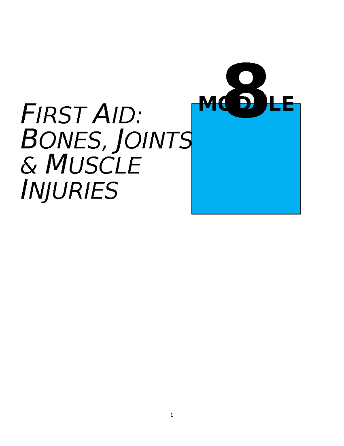 Module 8 - As a first aider, you must be able to recognize illness and ...