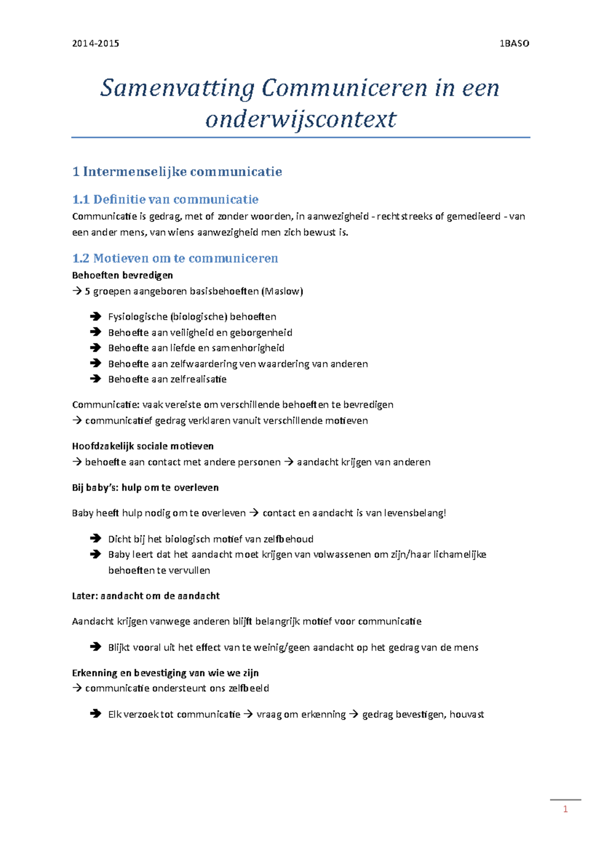 Samenvatting - compleet - 1 intermenselijke communicatie t/m 2 ...