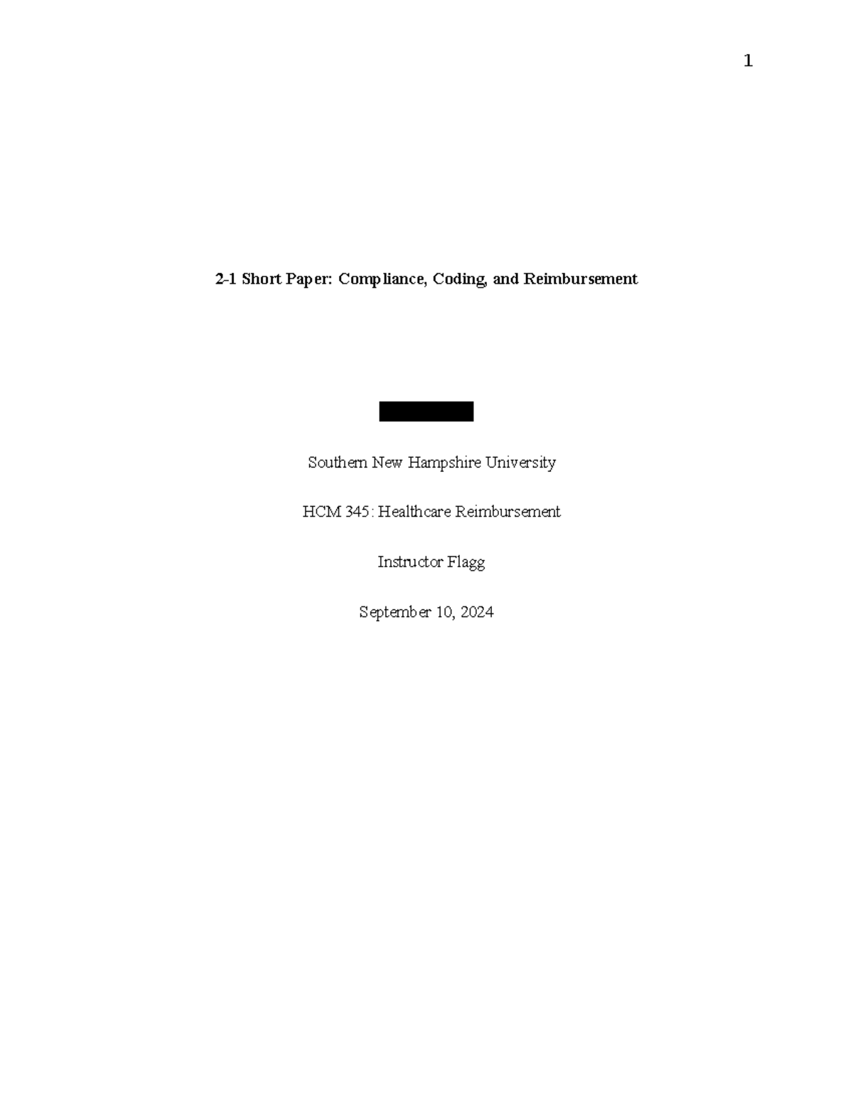 HCM345 2-1 Short Paper Compliance, Coding, and Reimbursement - 2-1 ...