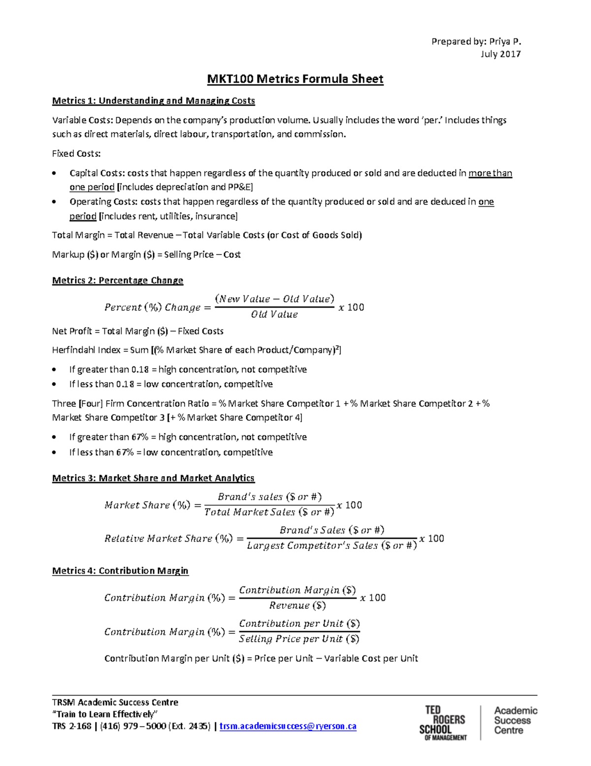 MKT100 - Metrics Formulas - Prepared by: Priya P. July 2017 - Studocu