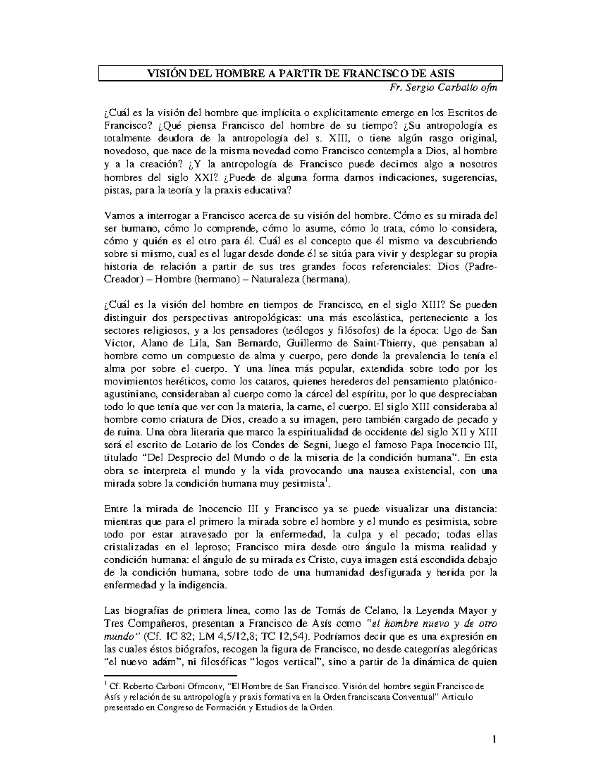 Vision del Hombre segun Francisco de Asis - VISIÓN DEL HOMBRE A PARTIR ...