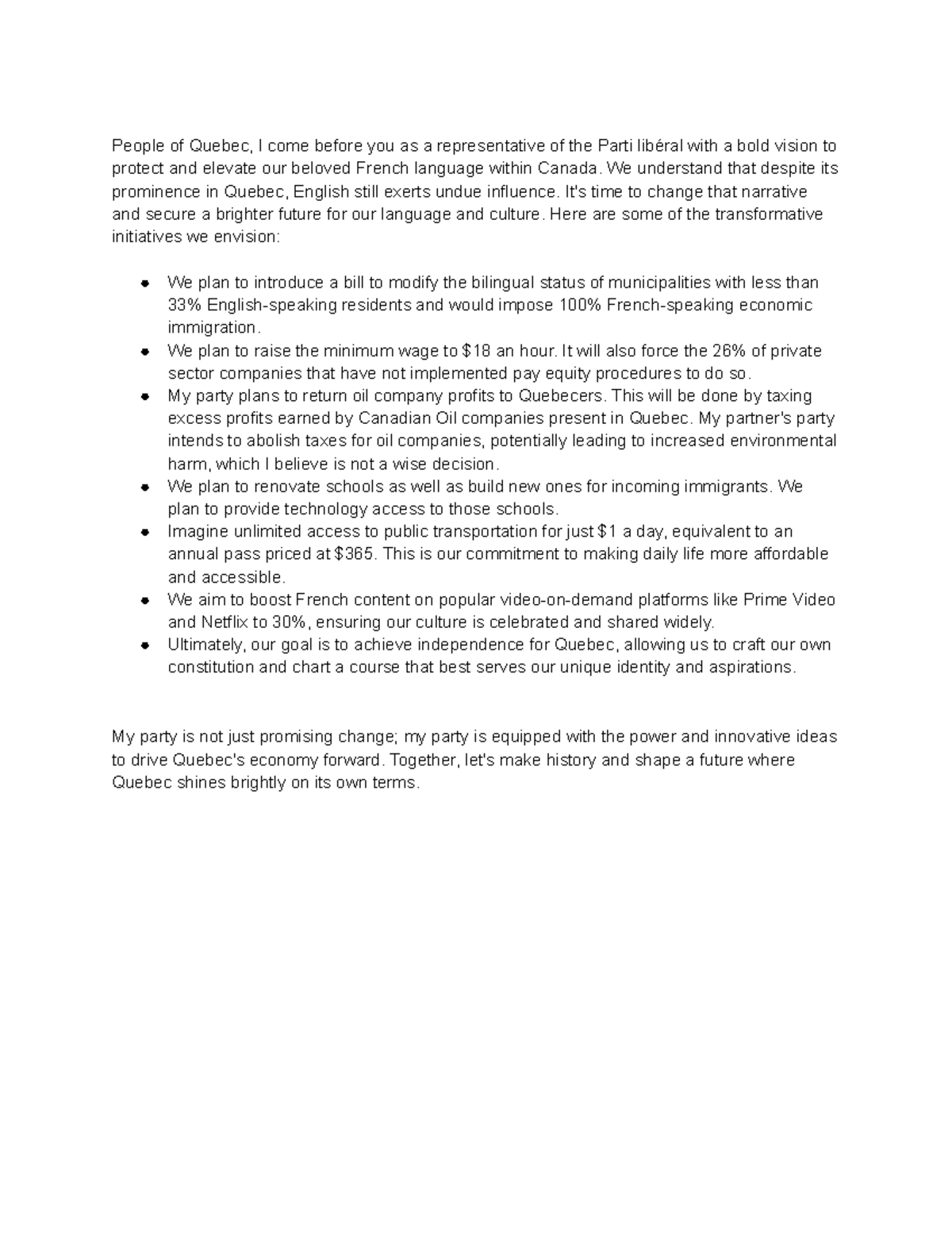 French Speech For Political Party - People of Quebec, I come before you ...