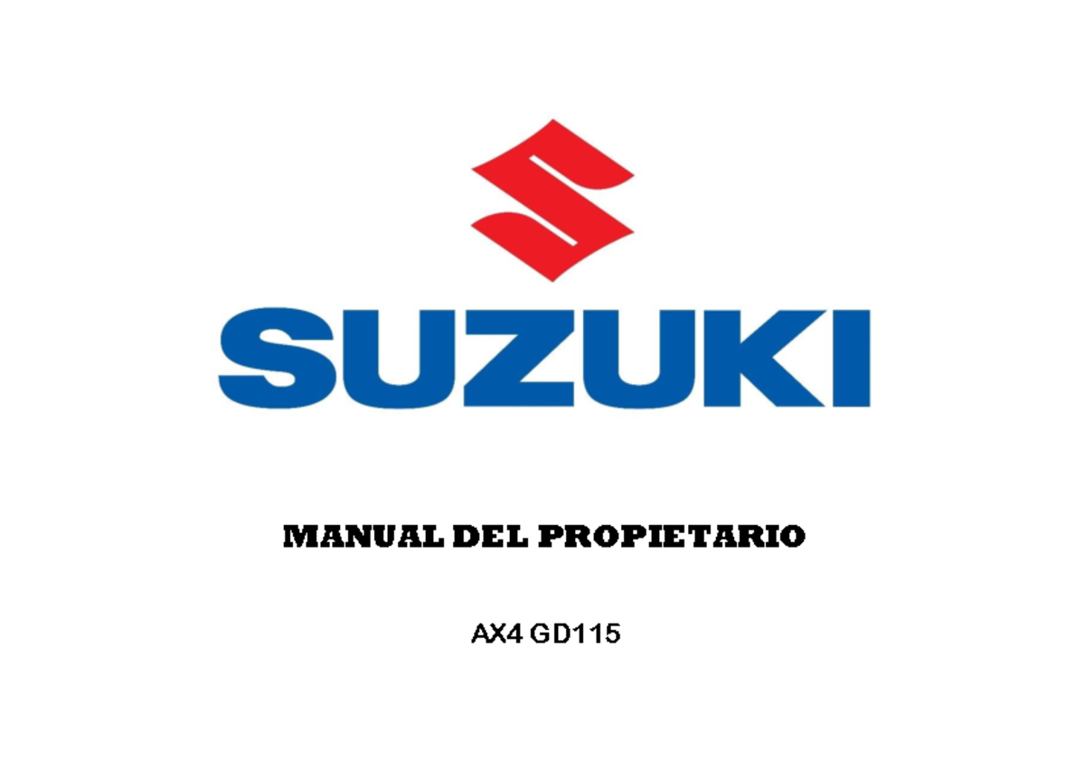 Manual DEL Propietario AX4 GD115 - MANUAL DEL PROPIETARIO AX4 GD Este ...