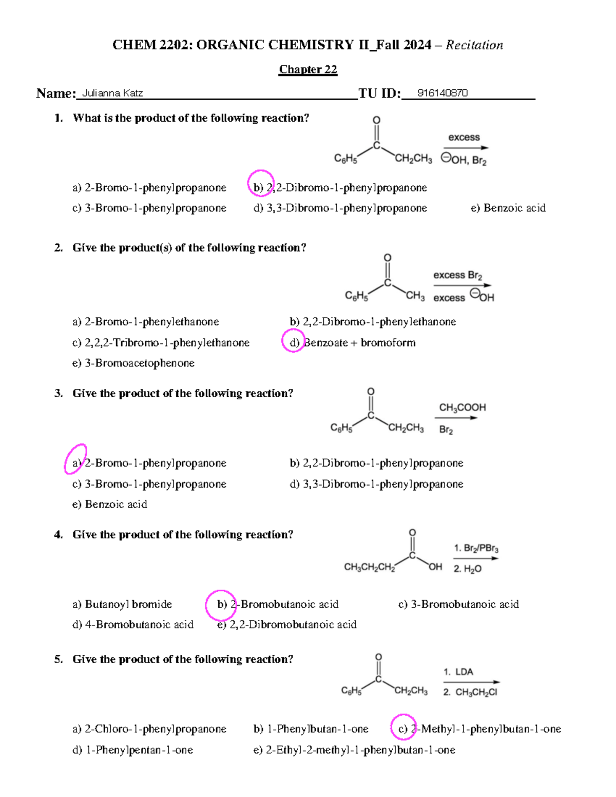 CHEM 2202 FALL 2024 - Recitation chapter 22 questions - CHEM 220 2 : ORGANIC CHEMISTRY II_Fall ...