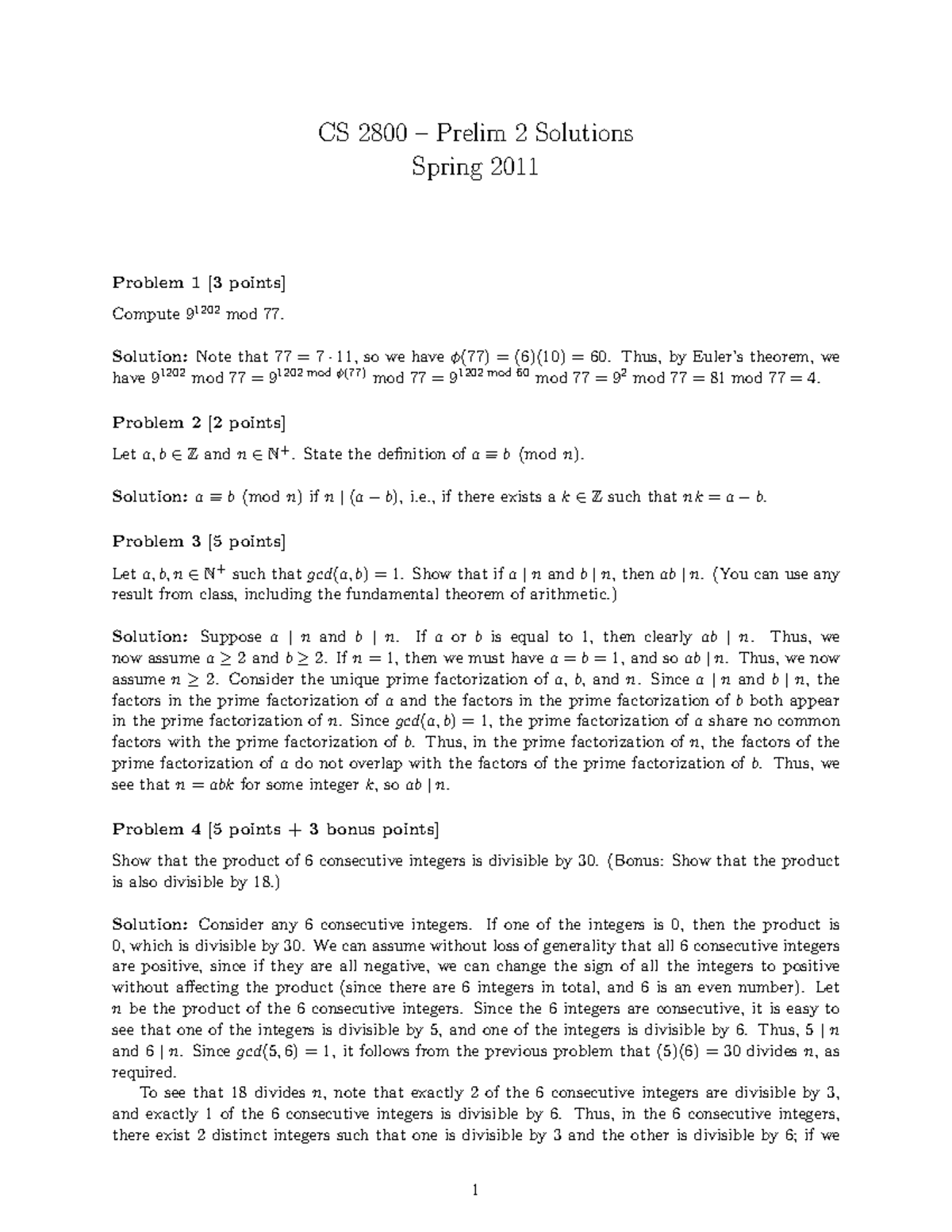Prelim 2 Solutions - CS 2800 – Prelim 2 Solutions Spring 2011 Problem 1 [3 points] Compute 9 ...