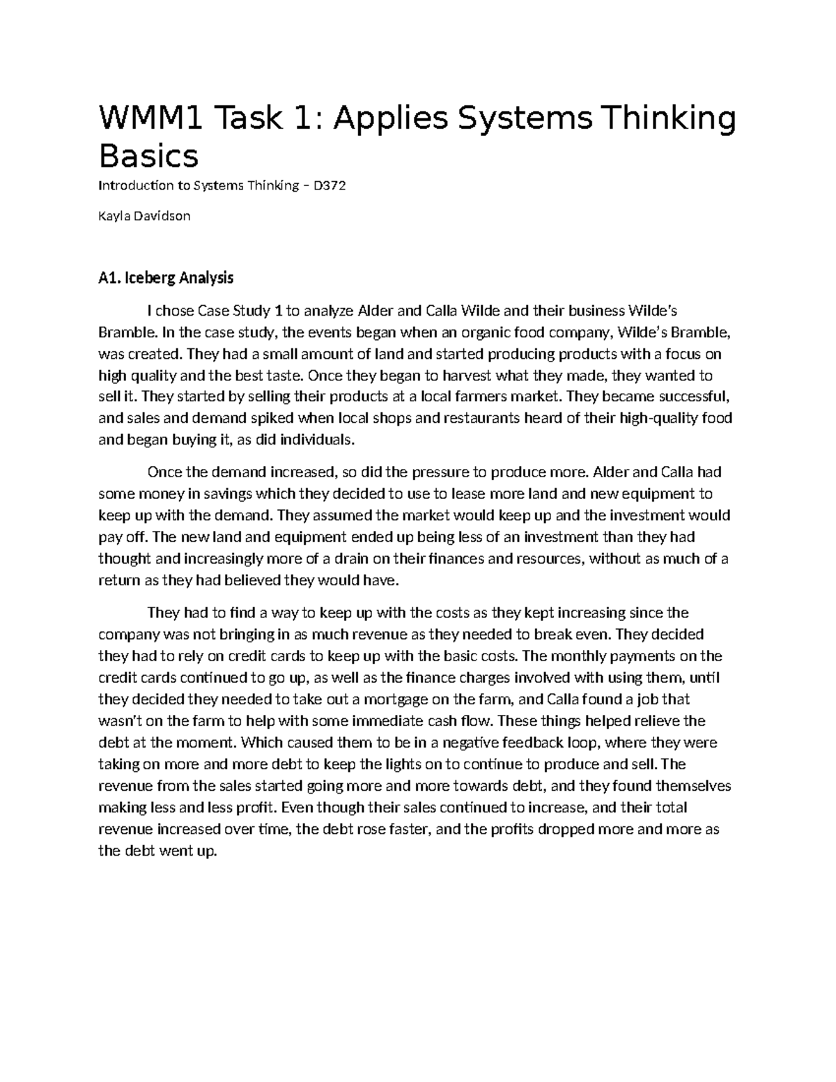 D372 Intro to Systems thinking - WMM1 Task 1 passed - WMM1 Task 1: Applies Systems Thinking ...