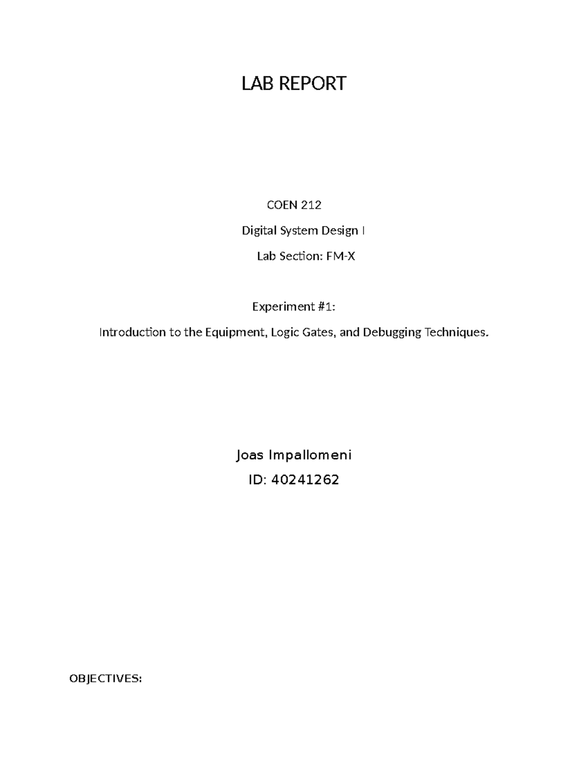 Lab report coen 212 exp1 - LAB REPORT COEN 212 Digital System Design I ...