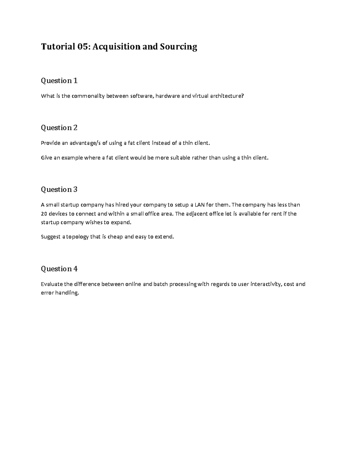 Tut 05 - Tutorial 5 f Human Interaction - Tutorial 0 5 : Acquisition and Sourcing Question 1 ...