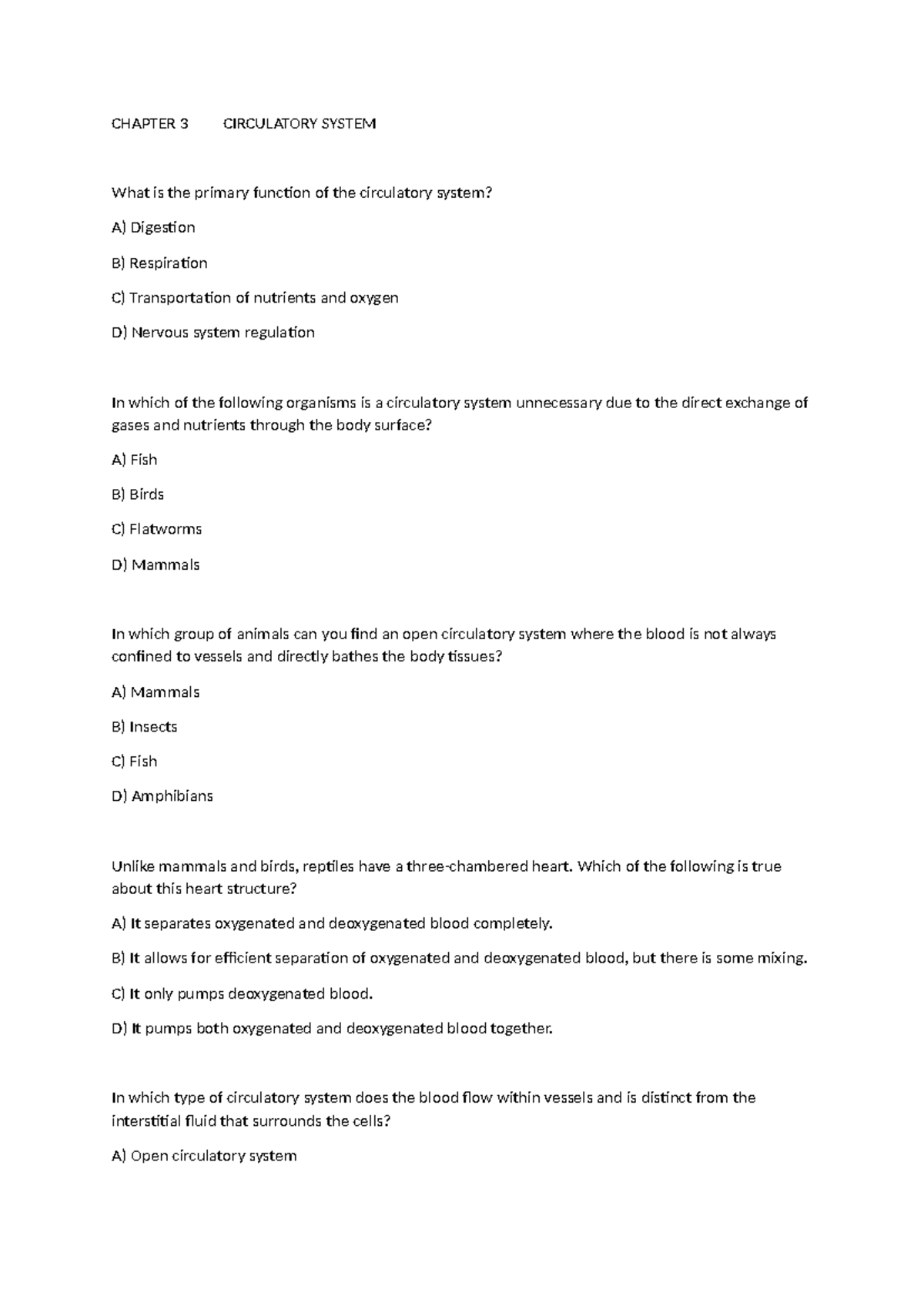 BIO270 Chapter 3 Revision Questions - CHAPTER 3 CIRCULATORY SYSTEM What is the primary function ...