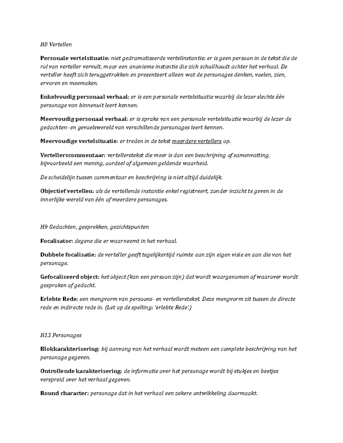 Begrippenapparaat proza - H8 Vertellen Personale vertelsituatie : niet ...