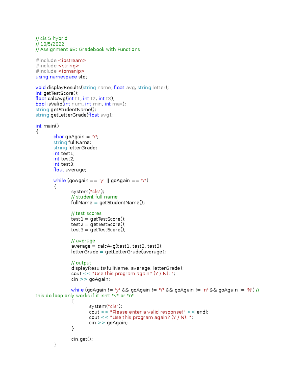 (Module 6) - Gradebook with Functions - Assignment 6B - // cis 5 hybrid // 10/5/ // Assignment ...