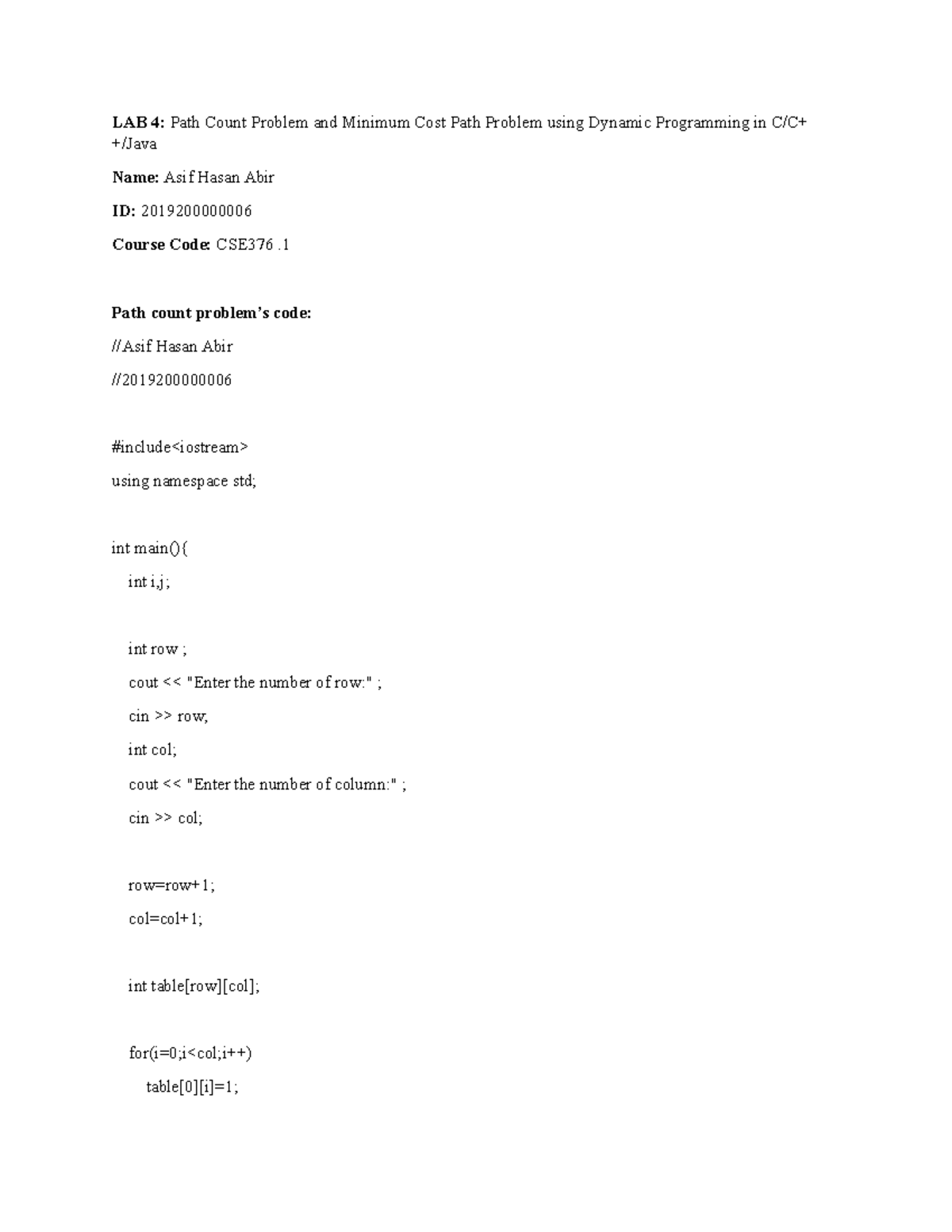 LAB 4 - Advanced algorithm lab reports - LAB 4: Path Count Problem and Minimum Cost Path Problem ...