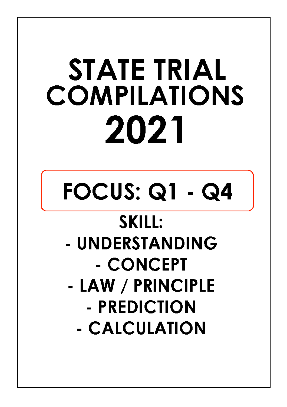 1. Q1 - Q4 @ Trial 2021 - STATE TRIAL COMPILATIONS 2021 FOCUS: Q1 - Q ...