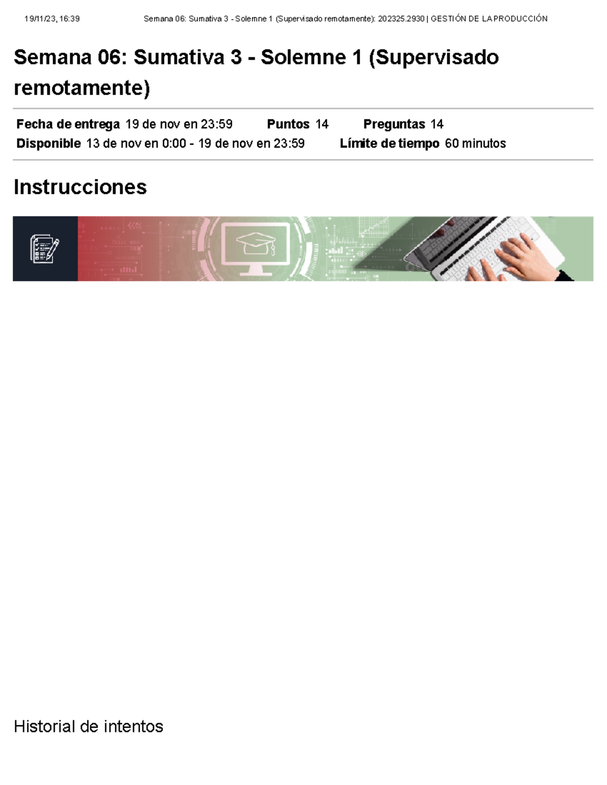 Semana 06 Sumativa 3 - Solemne 1 (Supervisado remotamente) 202325.2930 Gestión DE LA Producción ...