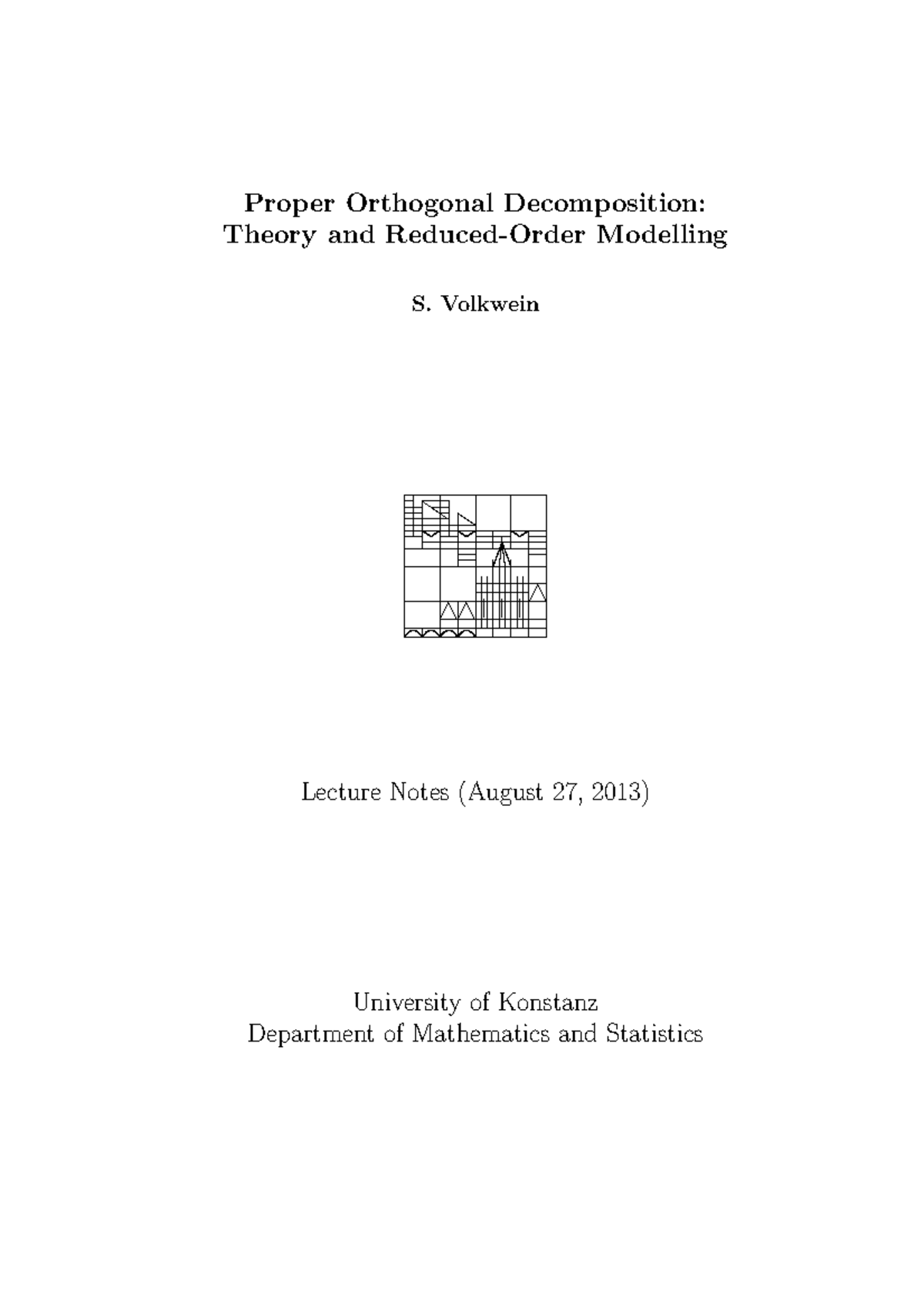 POD-Book - Lecture notes 1-24 - Proper Orthogonal Decomposition: Theory ...