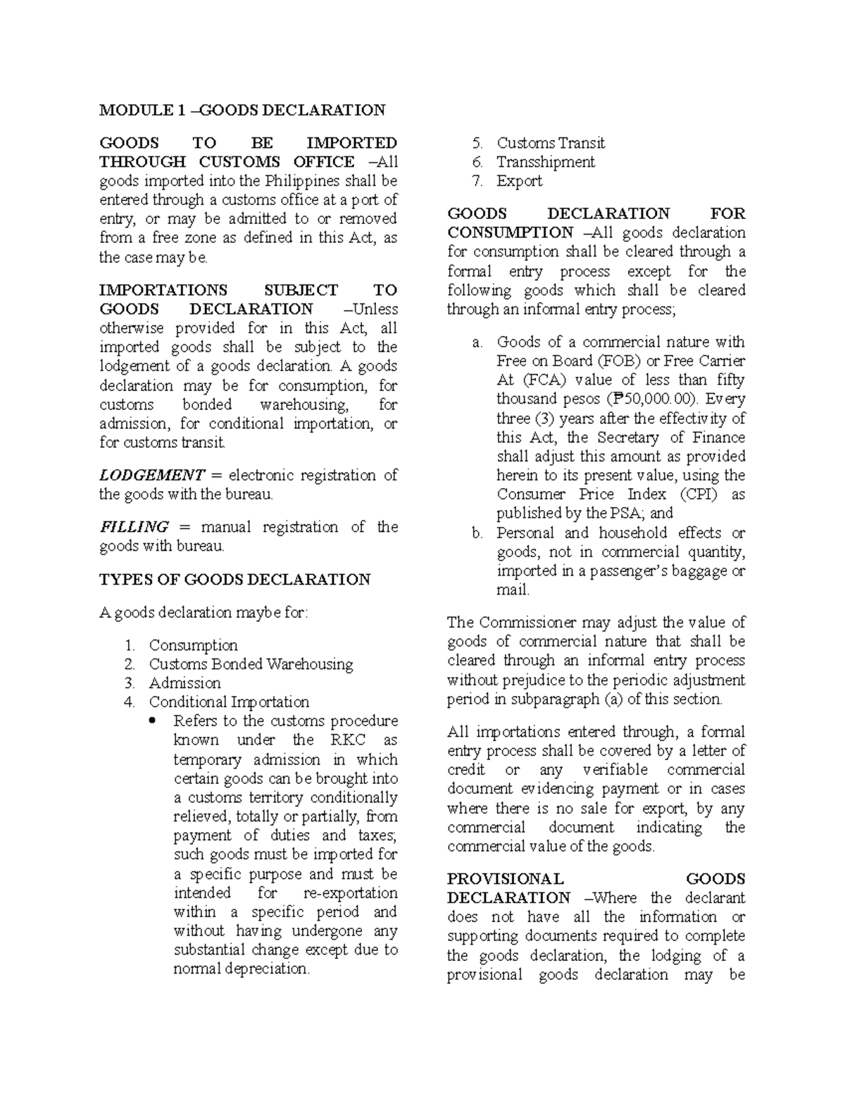 Customs- Clearance- Reviewer - MODULE 1 –GOODS DECLARATION GOODS TO BE ...