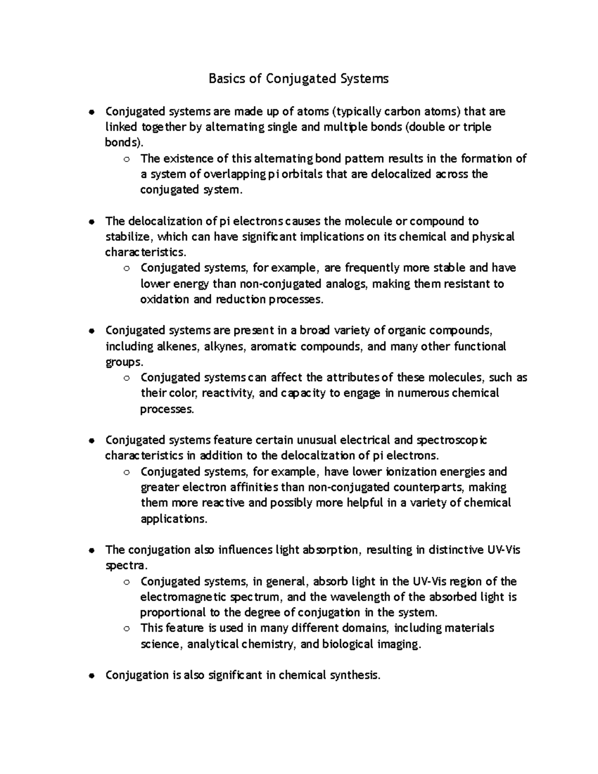 Basics of Conjugated Systems - The existence of this alternating bond ...