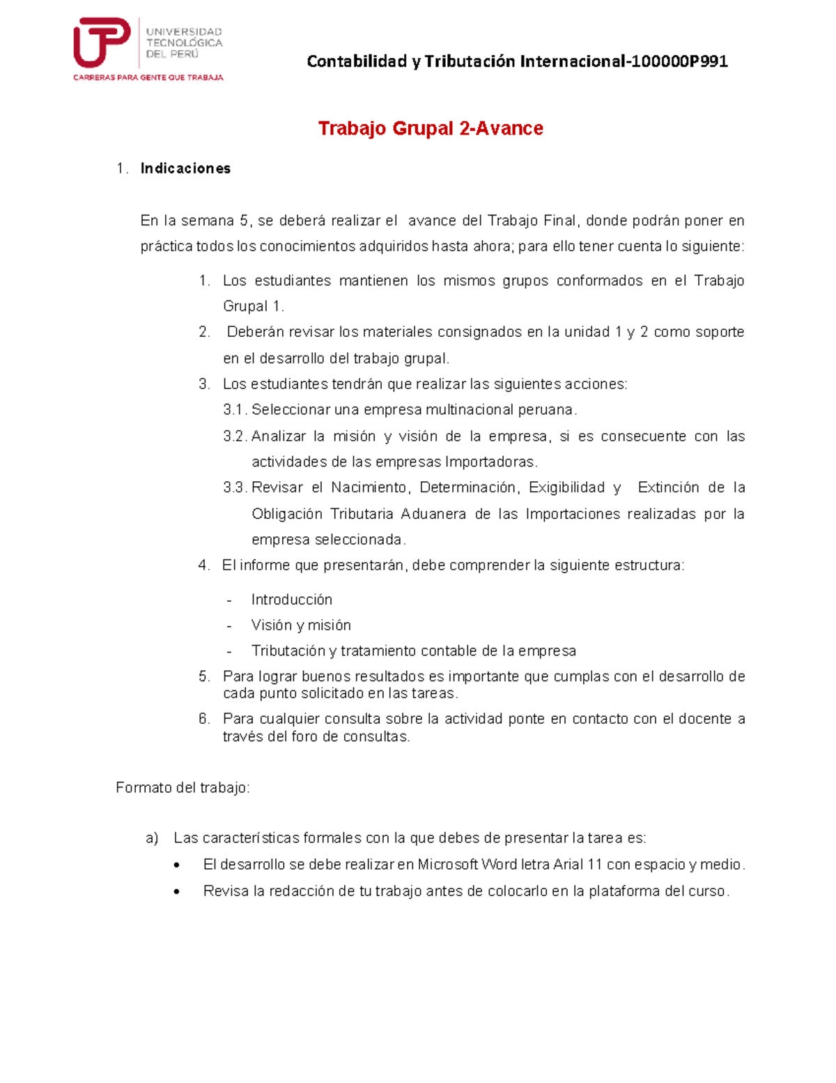 S6 Indicaciones Avance TF - Contabilidad y Tributación Internacional‐100000P Trabajo Grupal 2 ...